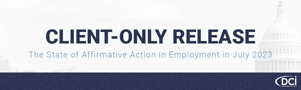 The State of Affirmative Action in Employment in July 2023